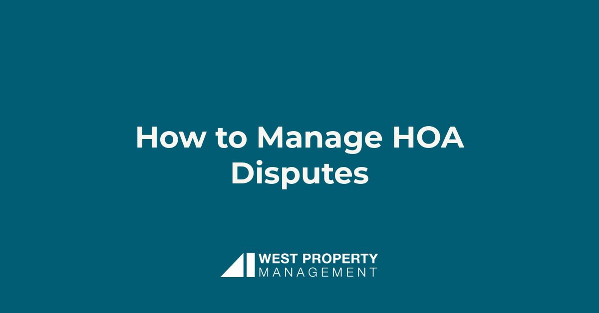 How to Manage HOA Disputes